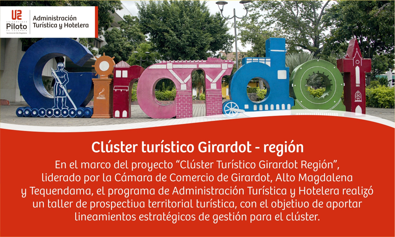 Proyecto Clúster Turístico Girardot Región - Universidad Piloto de Colombia